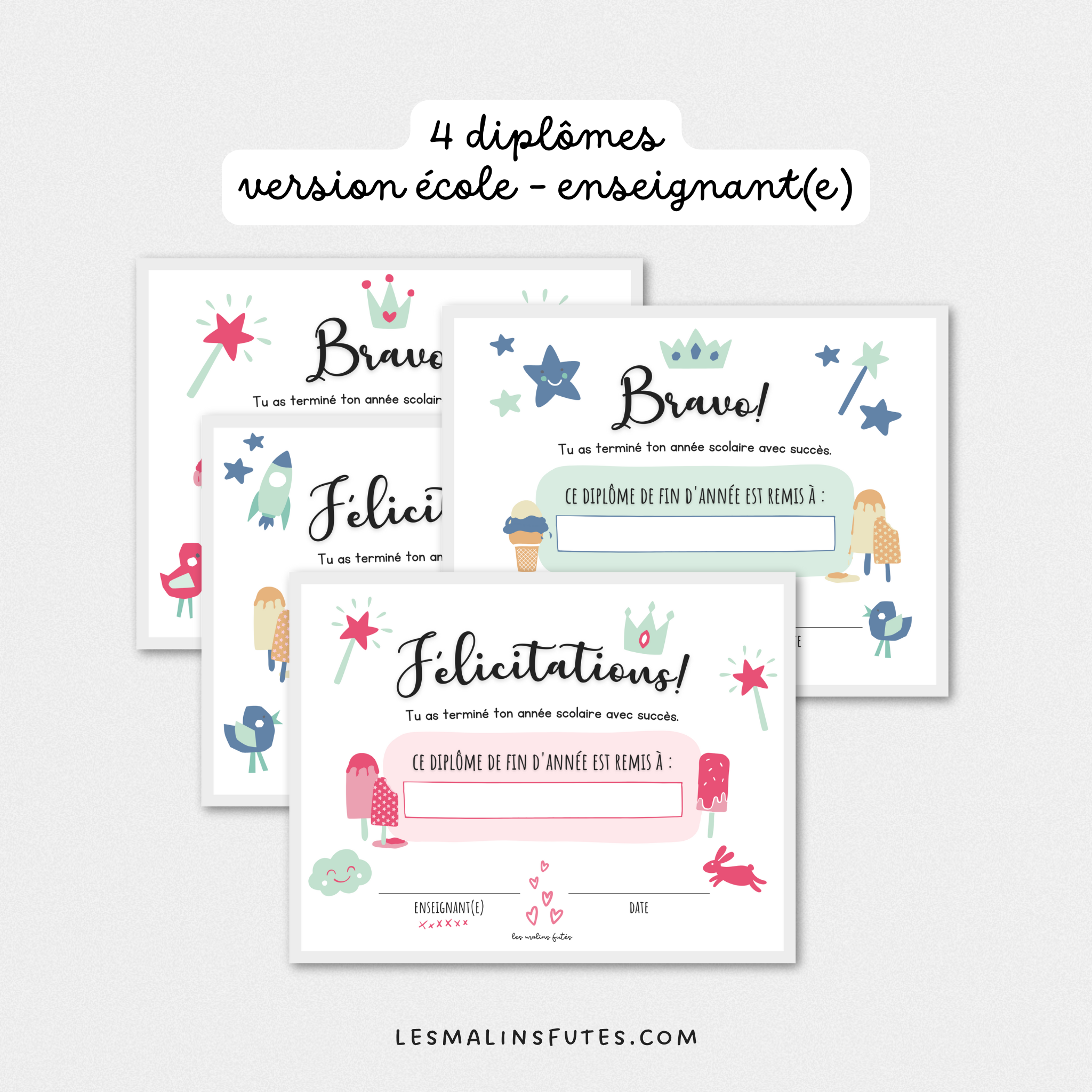 Diplôme de fin d'année – version école - pour tous – Les Malins Futés