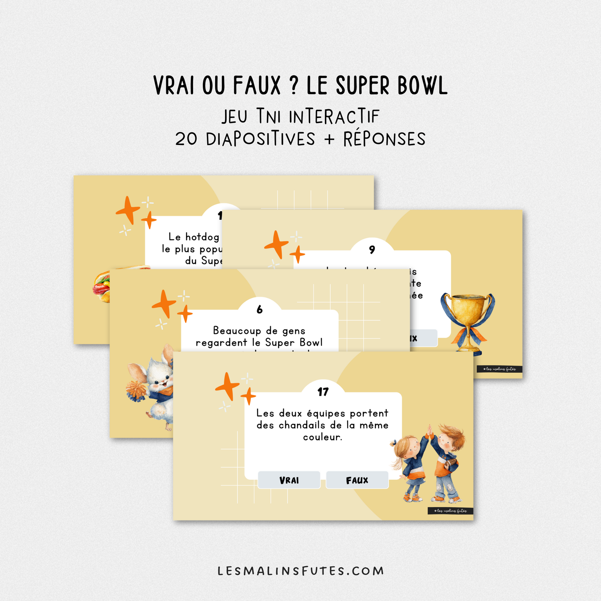 Vrai ou faux ? Le Super Bowl - pour tous – Les Malins Futés
