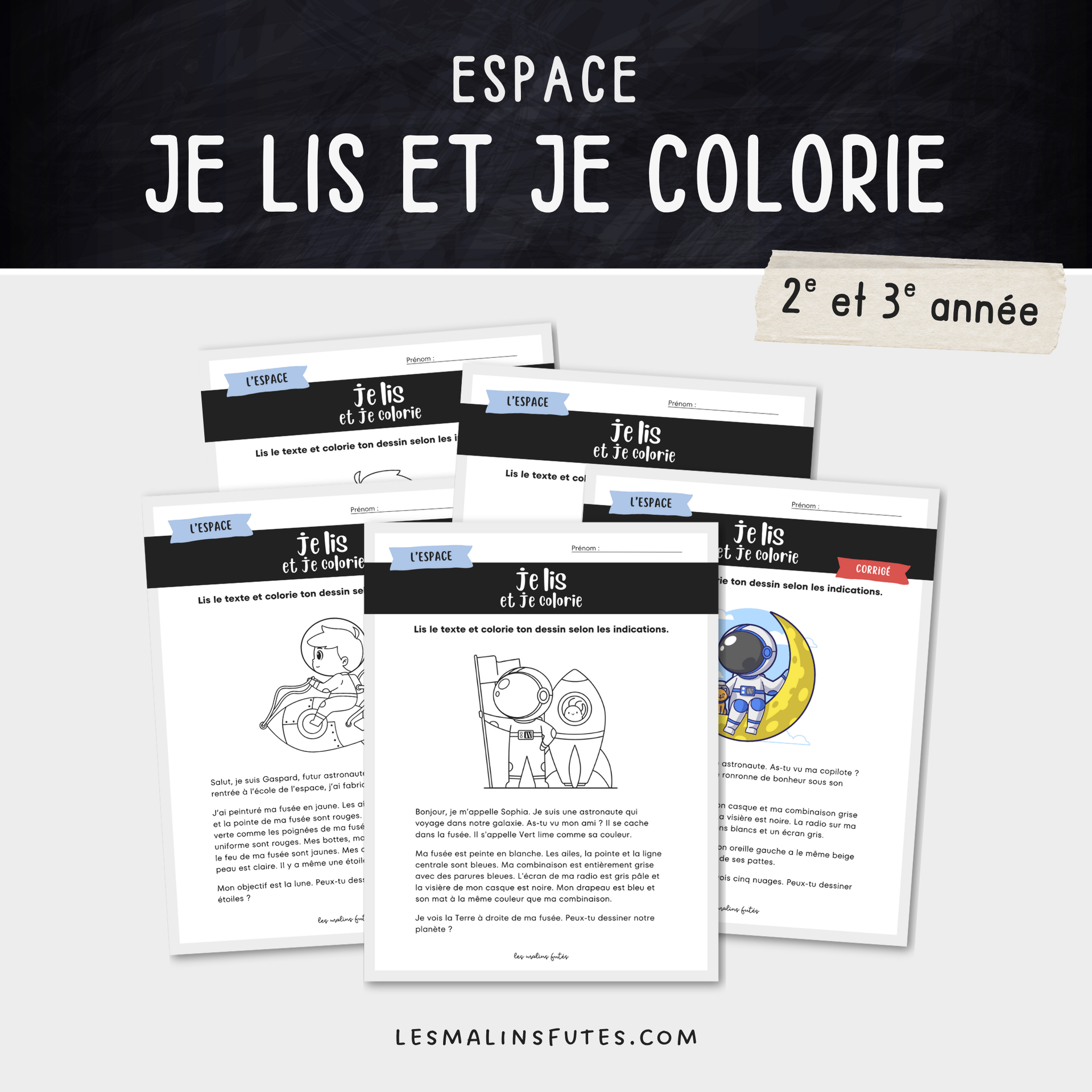 Lecture : Je lis et je colorie – Espace - 2e et 3e année – Les Malins Futés